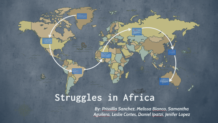 Struggles in Africa by Prissilla Sanchez