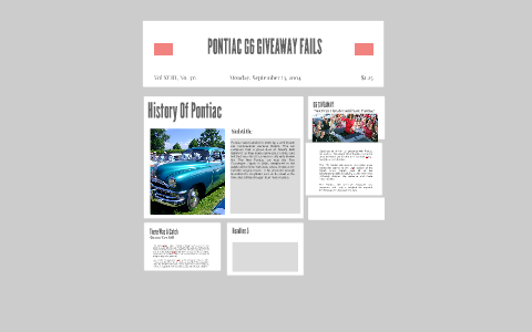 PONTIAC G6 GIVEAWAY FAILS by Ryan Pett on Prezi