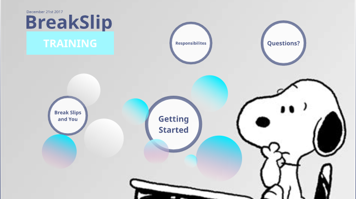 Break Slip Presentation by steven lepas on Prezi