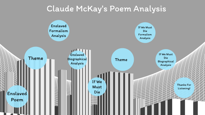 Claude McKay's Poems Analysis by Franklin Chau on Prezi