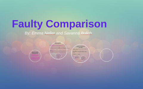 Faulty Comparison by Savanna Bolich on Prezi