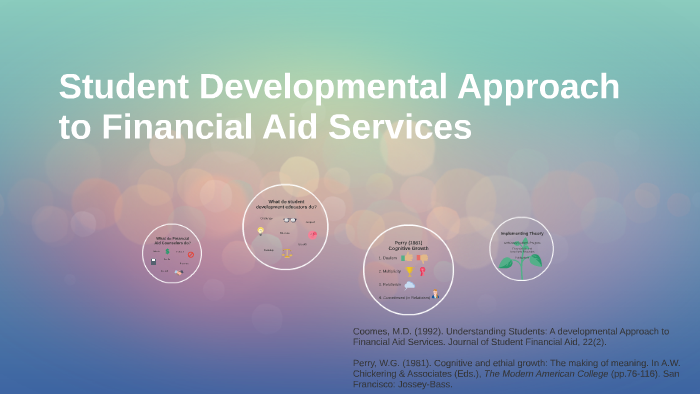 Student Developmental Approach to Financial Aid Services by Leah Maness ...