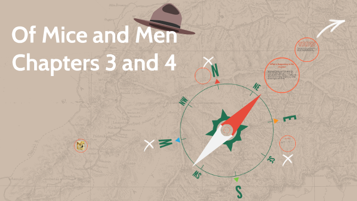 Of Mice and Men Chapters 3 and 4 by Paige Anderson on Prezi