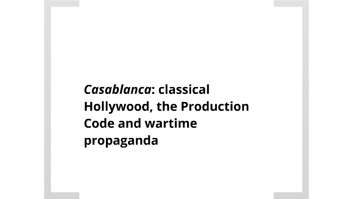 1:10 Classical Hollywood, the Production Code and Propaganda cinema by ...