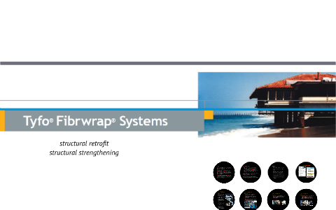 Tyfo Fibrwrap Systems by Yusak Santoso on Prezi