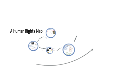 A Human Rights Map by Jack Amoureux on Prezi