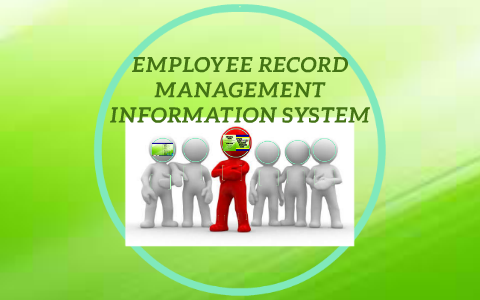 EMPLOYEE RECORD MANAGEMENT INFORMATION SYSTEM by michellin yumul on Prezi