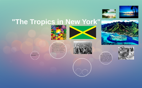 "The Tropics in New York" by on Prezi