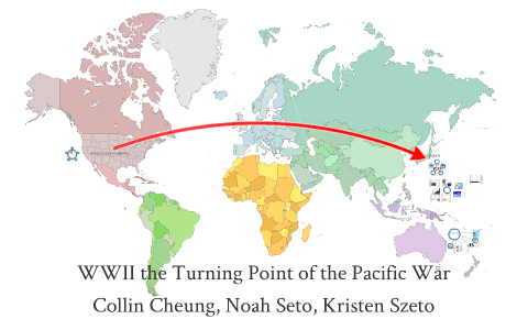 The Turning Point of the Pacific War by Kristen Szeto on Prezi