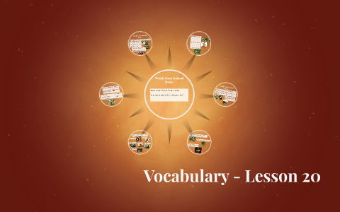 Vocabulary - Lesson 20 by Kristen Cundiff