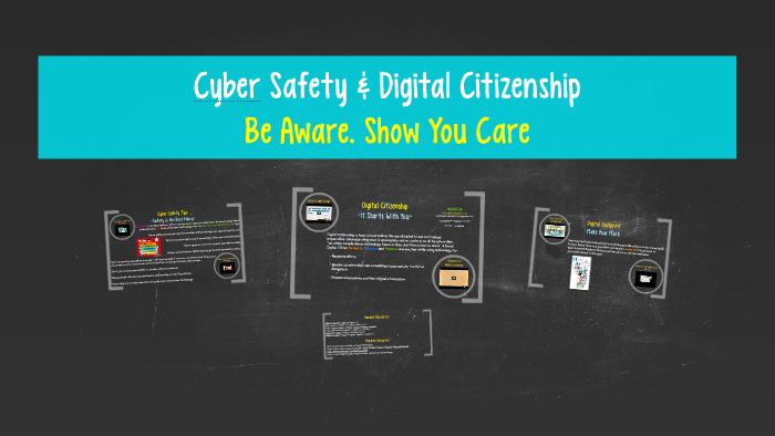 Cyber Safety & Digital Citizenship by R. Jackson on Prezi