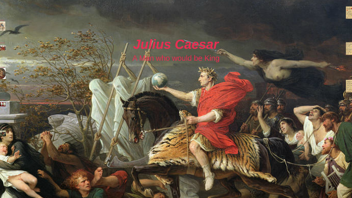 Julius Caesar by Hunter Hahn on Prezi