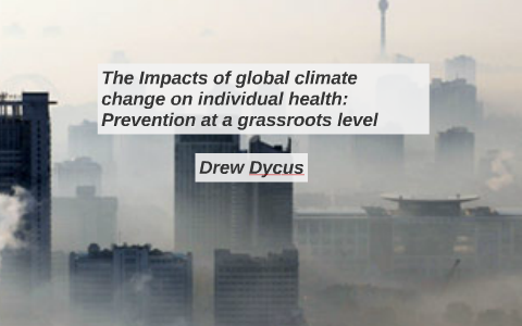 Climate change is real and will have serious and widespread by Drew ...