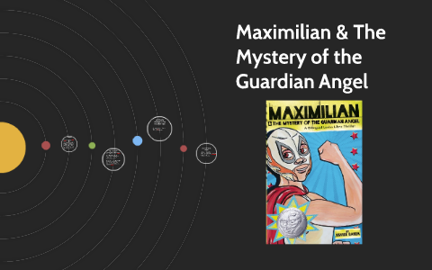 Maximilian & The Mystery of the Guardian Angel by this right here is my ...