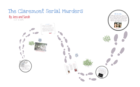 The Claremont Serial Murders by sarah freeman on Prezi