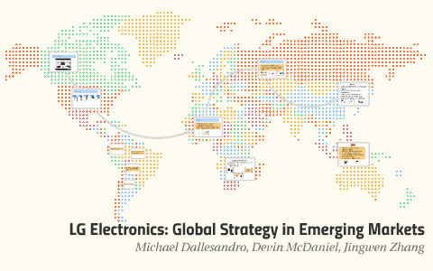 LG Electronics: Global Strategy in Emerging Markets by Devin McDaniel ...