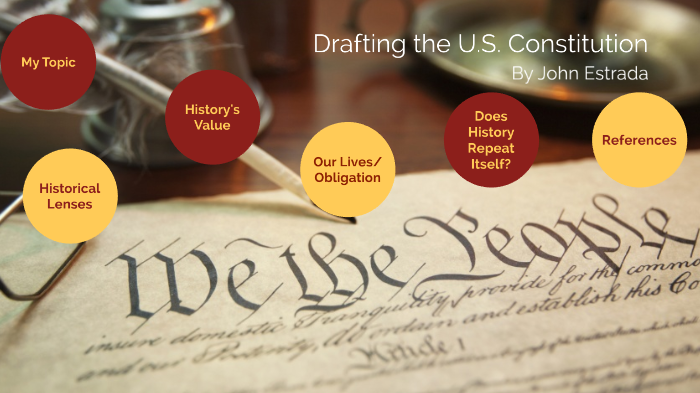Drafting the U.S. Constitution by John Estrada on Prezi