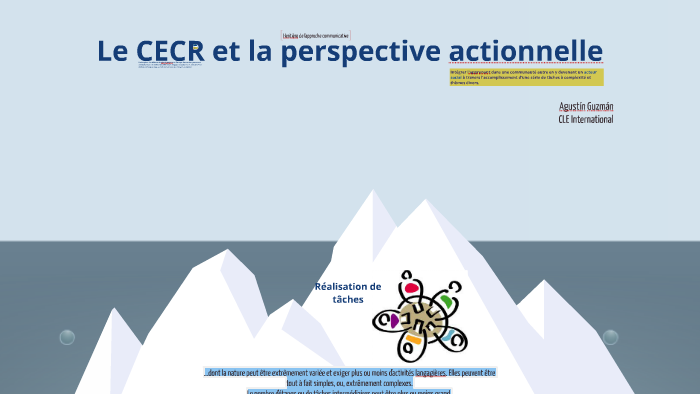 Le CECR et la perspective actionnelle by agustin guzman on Prezi