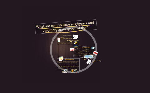 What are contributory negligence and voluntary assumption of by Kobe ...