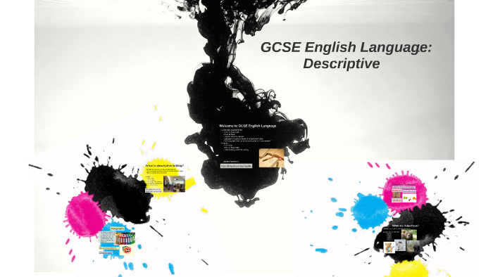GCSE English Language: Descriptive by Thomas Barrett on Prezi