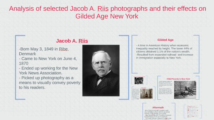 Analysis of selected Jacob A. Riis photographs and their effects on ...
