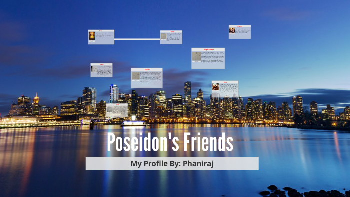 Poseidon's Friends by Phaniraj Ganeshan on Prezi