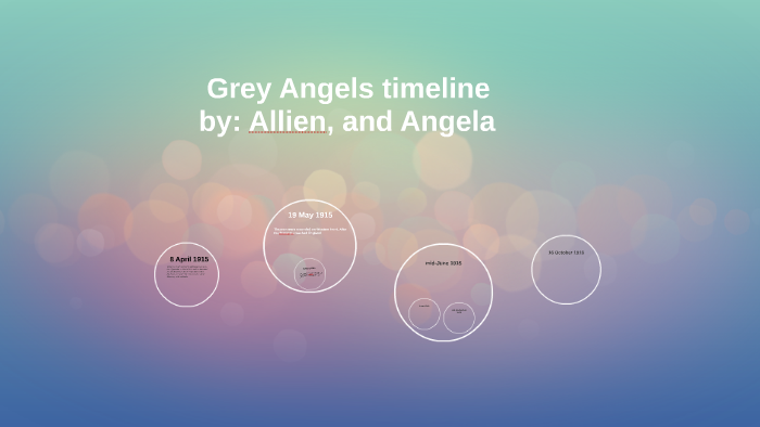 Grey Angels timeline by Room 23 on Prezi