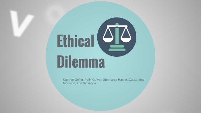 Ethical Dilemma by Stephanie Hache on Prezi