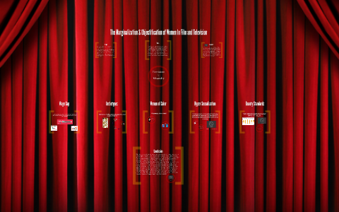 The Marginalization & Objectification of Women In Film and TV by ...