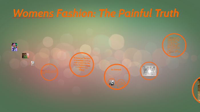 Womens Fashion: The Shocking Truth by Dylan Dahl on Prezi