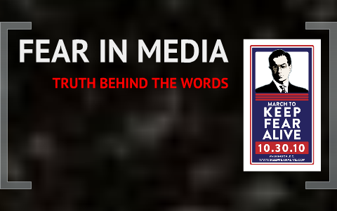 Fear In Media by Margaret Mainey on Prezi