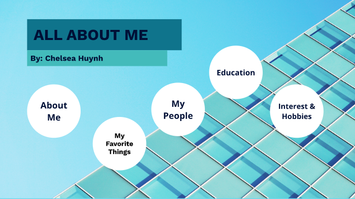 Chelsea Huynh All About Me by Chelsea Huynh on Prezi