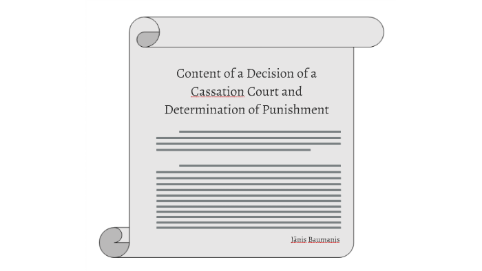 Content of a Decision of a Cassation Court and Determination by Jānis ...