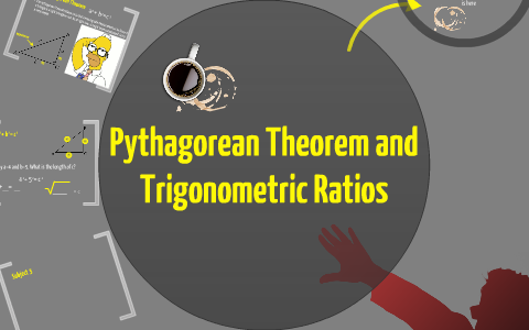 The Pythagorean Theorem and Trigonometric Ratios by Jerry Lawless III ...