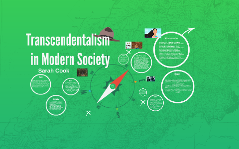 Transcendentalism in Modern Society by Sarah Cook on Prezi