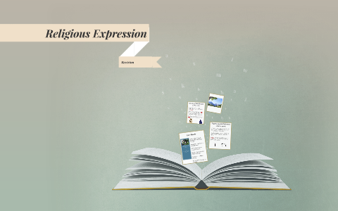 Religious Expression by Mrs Delgado on Prezi
