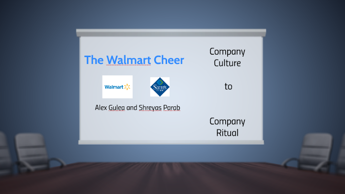 The Walmart Cheer by Shreyas Parab on Prezi