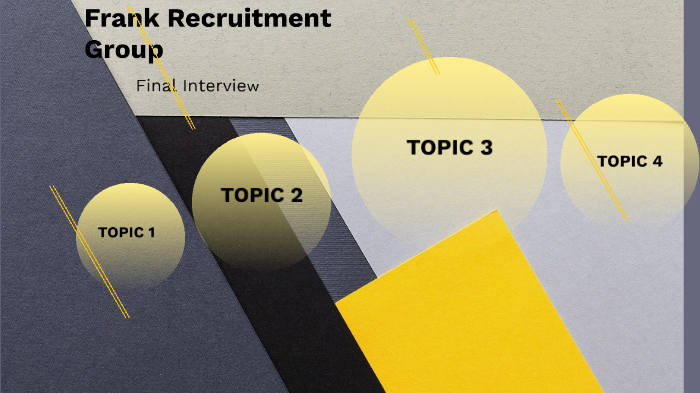 Frank Recruitment Group Final Interview by Philip David on Prezi