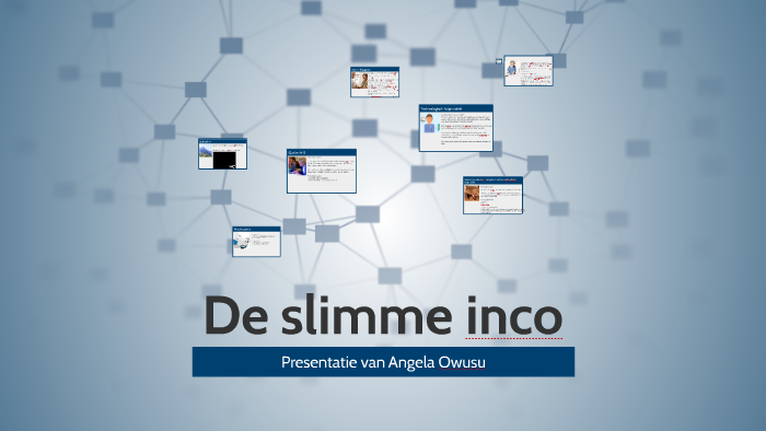 De slimme inco by a aa on Prezi