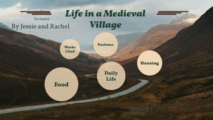 Life in a Medieval Village by rachel harrison on Prezi