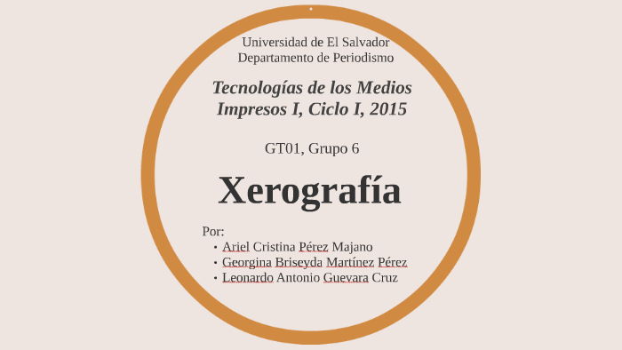 Xerografía. by Leonardo Guevara on Prezi