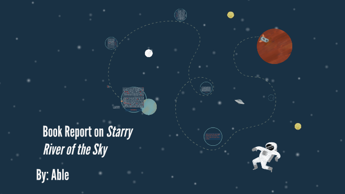 Book Report on Starry River of the Sky by Nej Fwzxqlmn on Prezi
