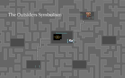 The Outsiders Symbolism by zack mcentire on Prezi