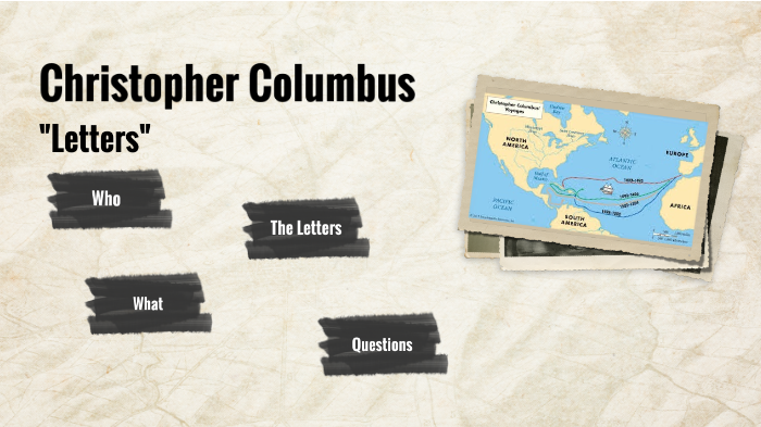Christopher Columbus "Letters" by Janeel Maharaj