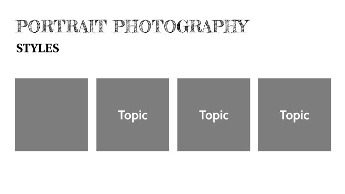 PORTRAIT PHOTOGRAPHY by on Prezi