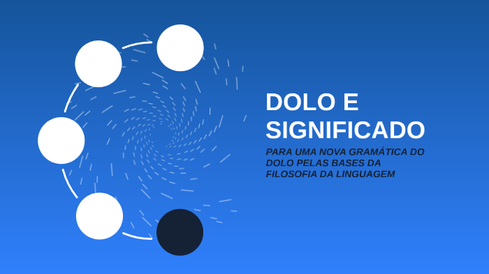 DOLO E SIGNIFICADO: PARA UMA NOVA GRAMÁTICA DO DOLO PELAS BASES DA ...