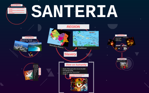 SANTERIA by Franky A. on Prezi