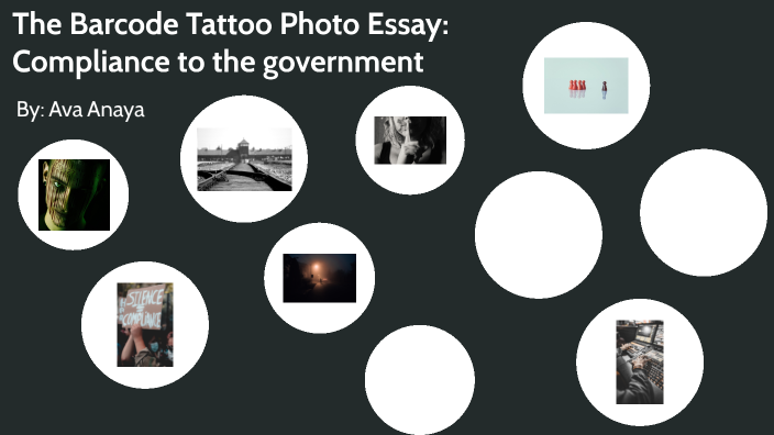The Barcode Tattoo: Political Allegory by Ava Anaya on Prezi