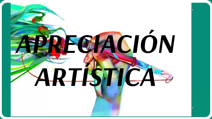 APRECIACION ARTISTICA by Mateus Martinez on Prezi
