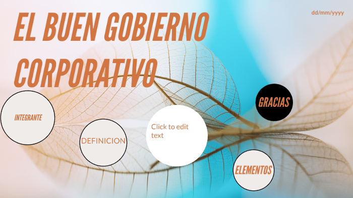 EL BUEN GOBIERNO CORPORATIVO by Vanesa Torres on Prezi